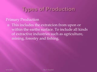Production cont’d | PPT