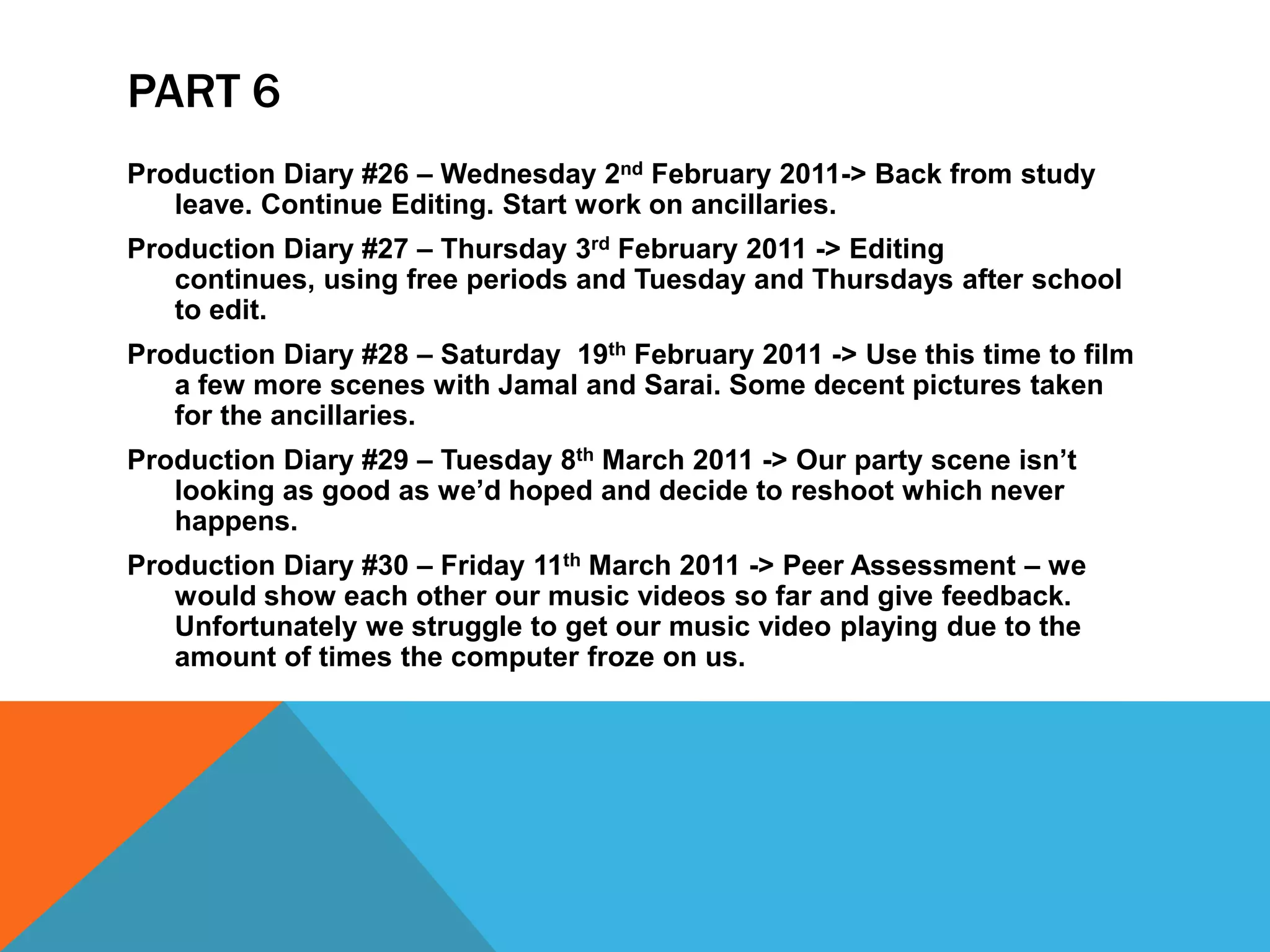 Production diary | PPT
