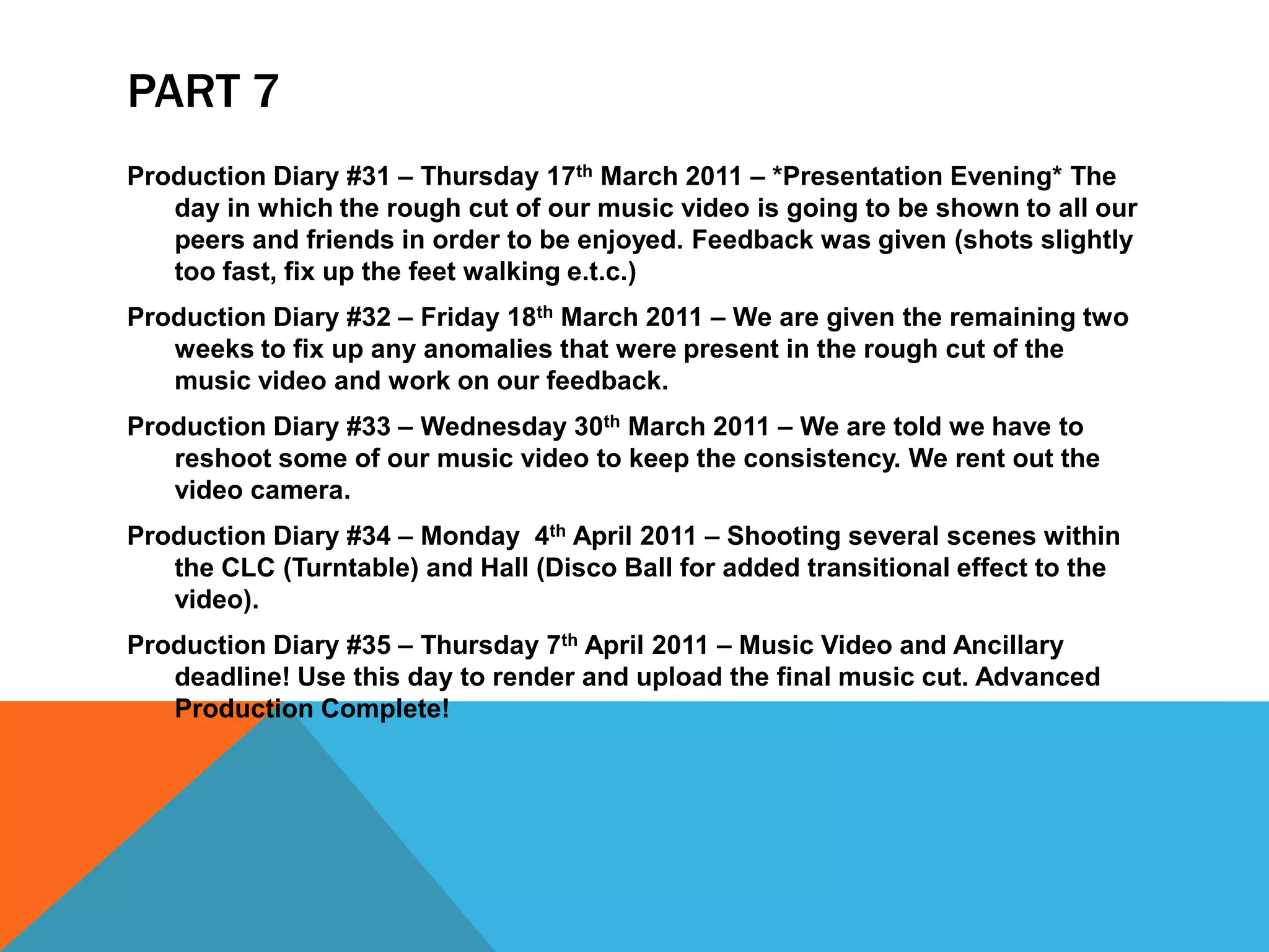 Production diary | PPT