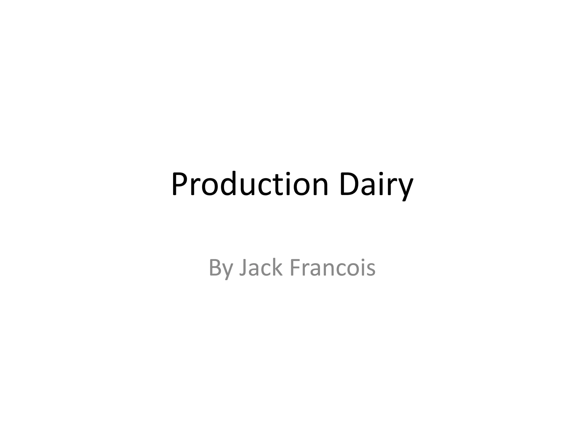 Production diary | PPT