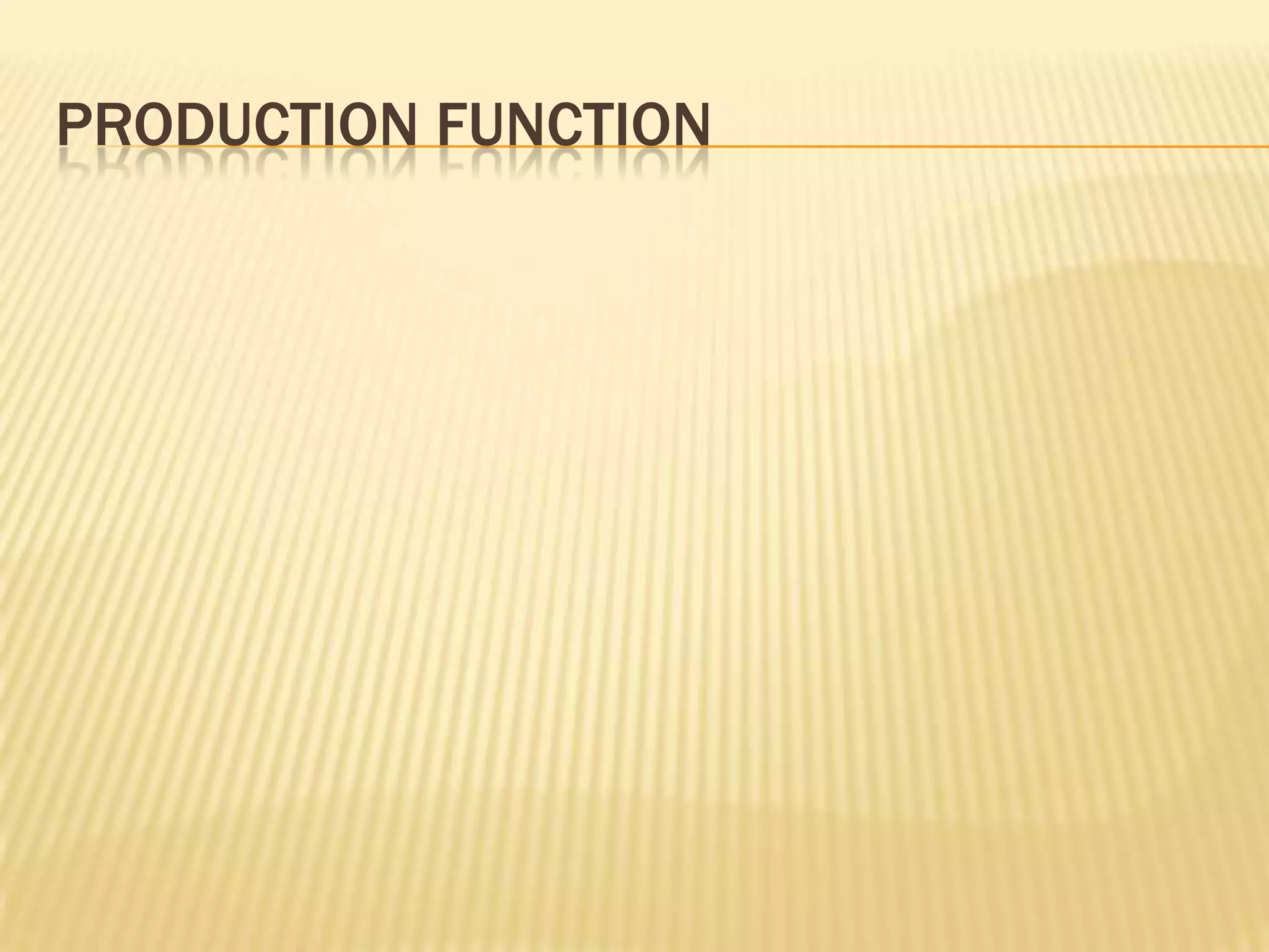 Production function | PPTX