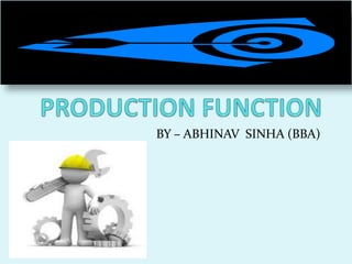 Production function | PPTX