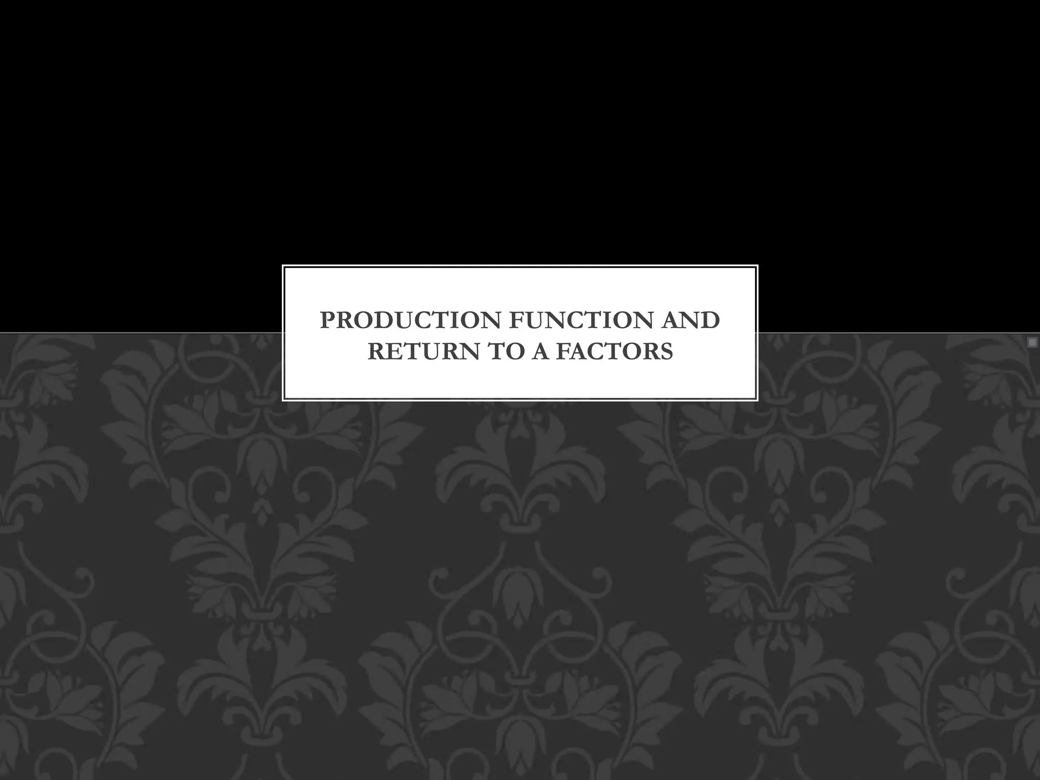production function new2 (1).pdf by ayush and team | PPT