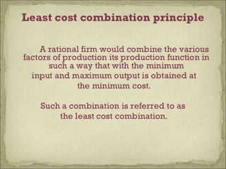 Production funtion Least cost Combination | PPTX