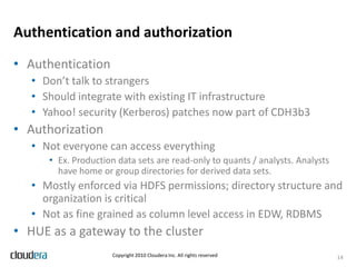 Hadoop World 2010: Productionizing Hadoop: Lessons Learned | PPT