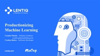 Productionizing Machine Learning - Bigdata meetup 5-06-2019 | PPT
