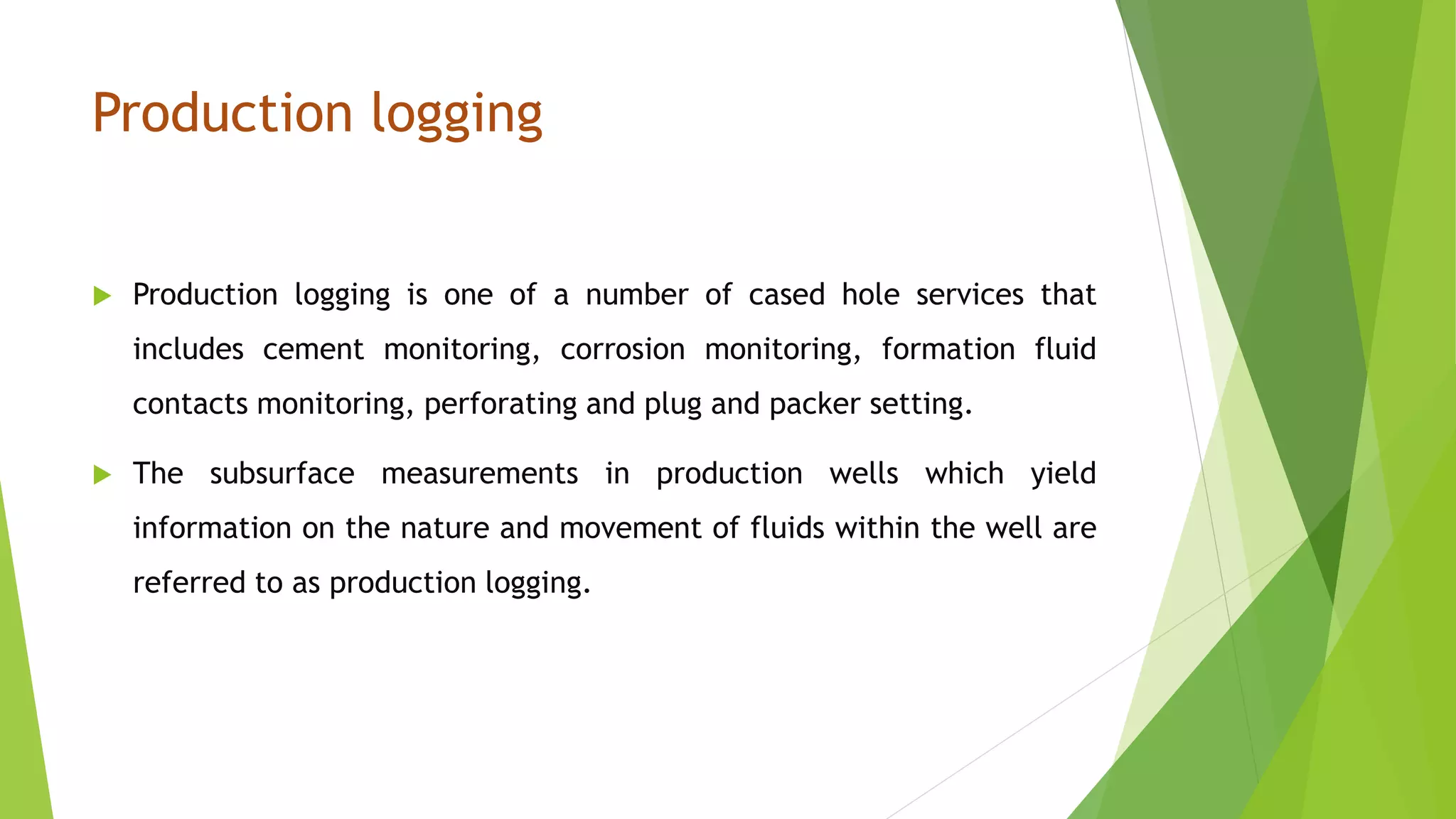 Production logging tools | PPTX