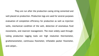 Production logging tools | PPTX