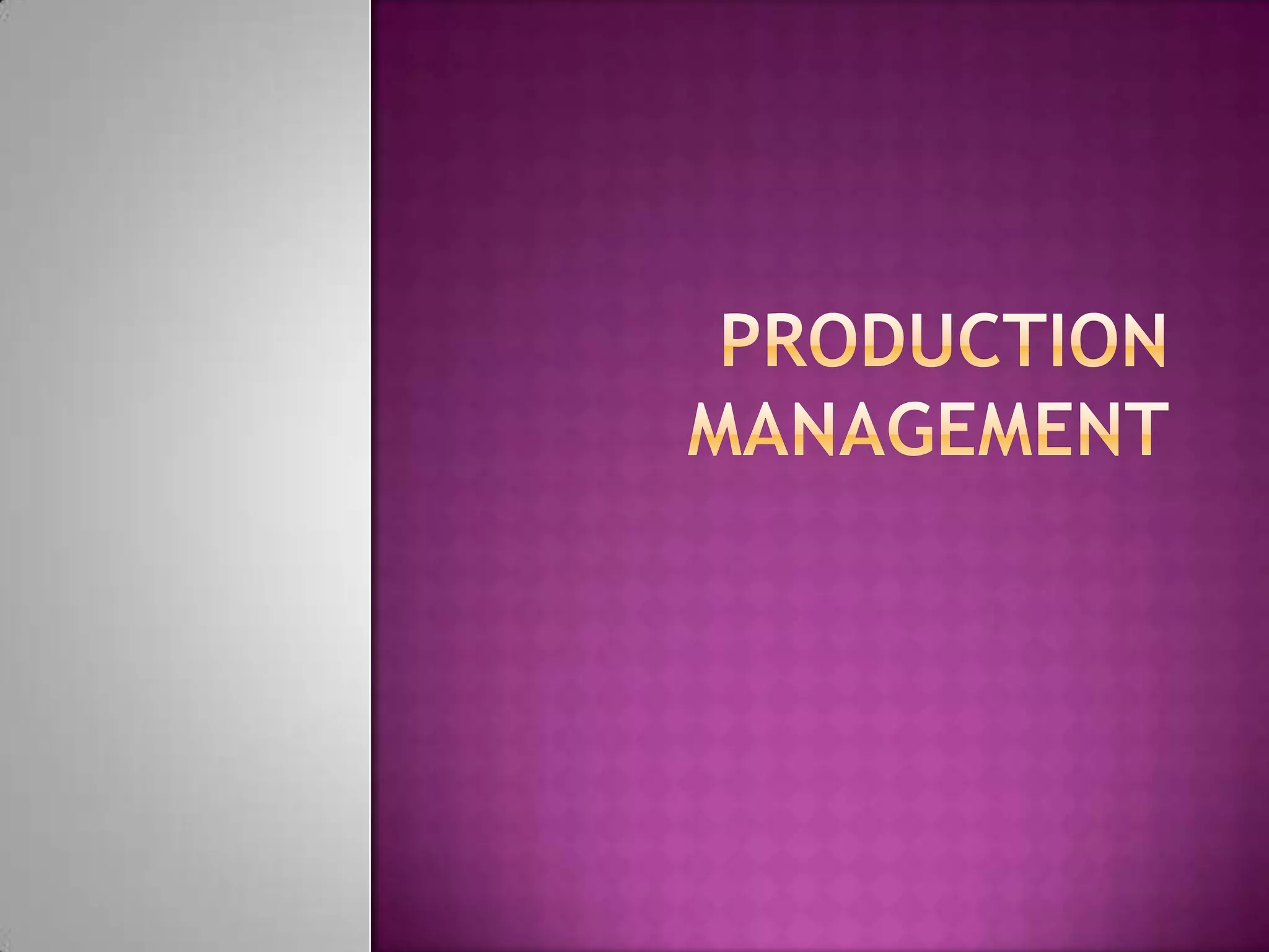 Production management | PPTX