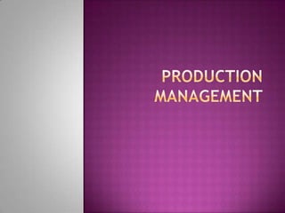 Production management | PPTX
