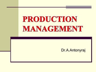 Production management | PPT