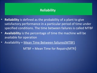Reliability and Maintenance in production Management | PPT
