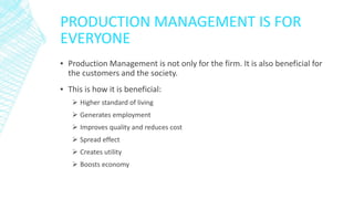Production Management with it's objectives and functions | PPTX