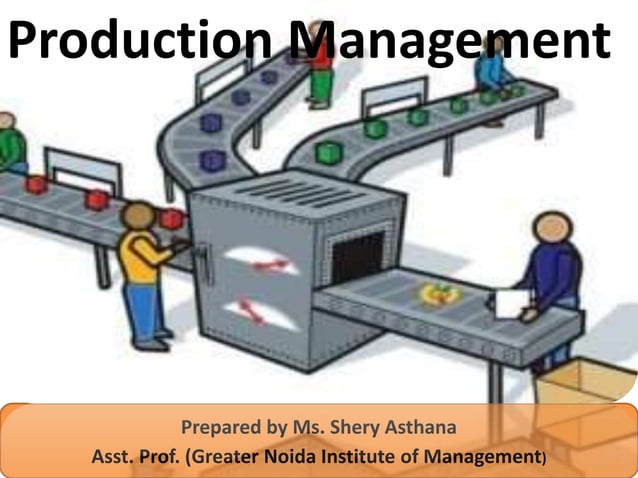 Production Management | PPT