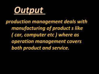 Production management v | PPT | Manufacturing Industry | Industries