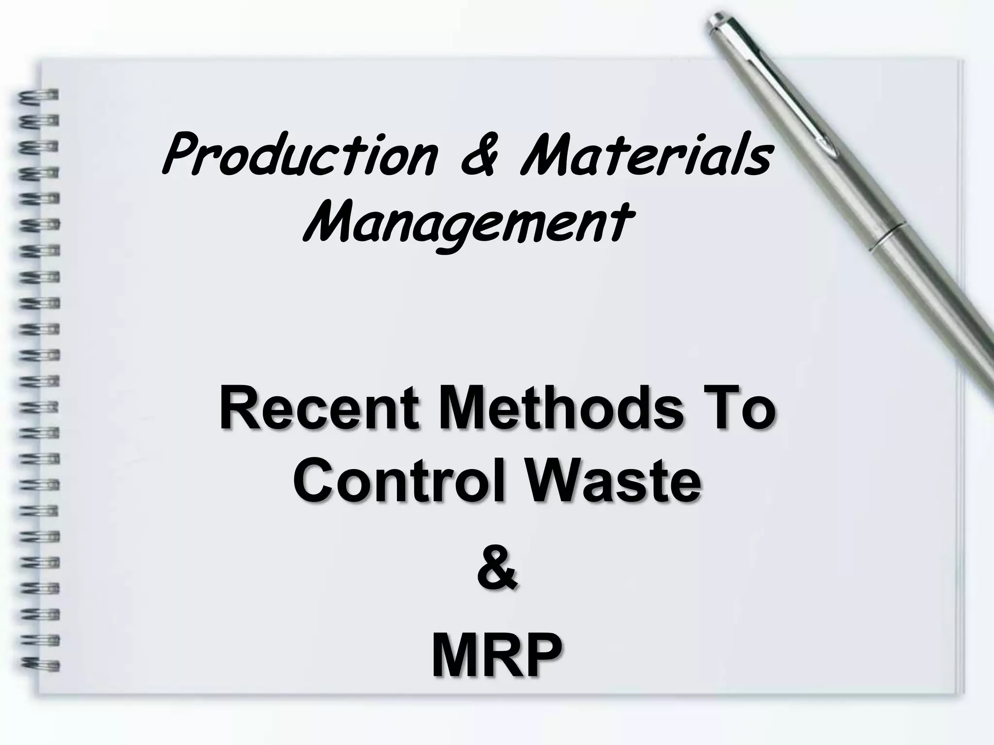 Production & materials management | PPTX
