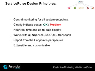 Production Monitoring with ServicePulse | PPTX