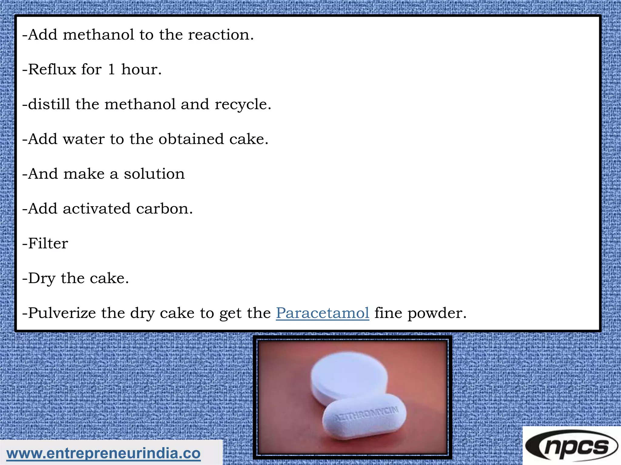 Production of active pharma ingredients (api) (amoxicillin trihydrate ...