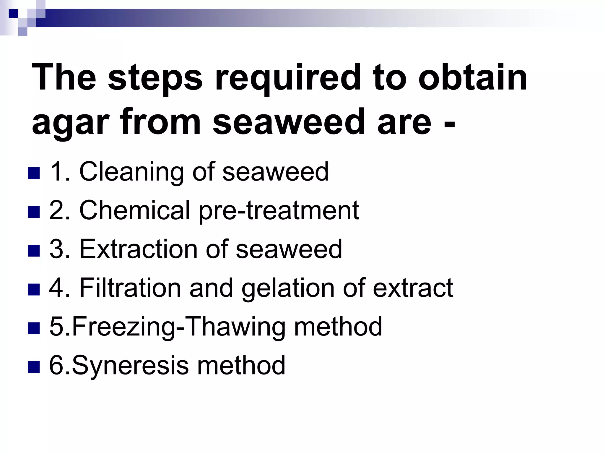 Production of agarose | PPTX