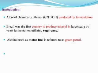 Production of alcohol | PPTX