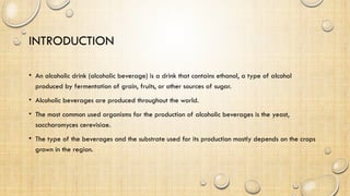production of alcoholic beverages food microbiology.pptx