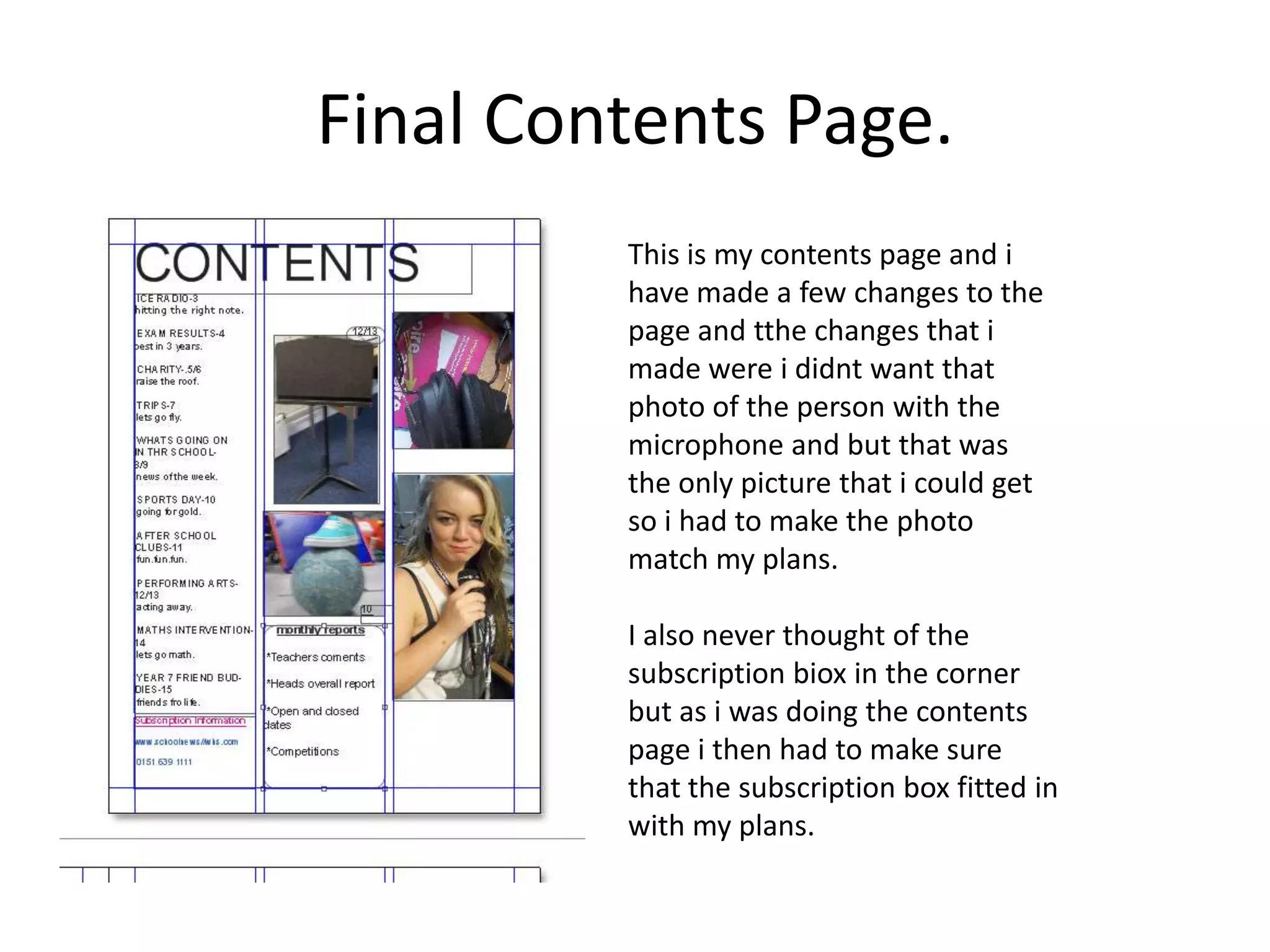 Production of a school magazine contents page, | PPTX