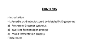 Production of ascorbic acid/vitamin c | PPTX