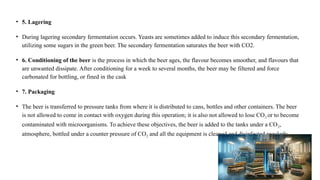 PRODUCTION OF BEER Through fermentation process | PPTX