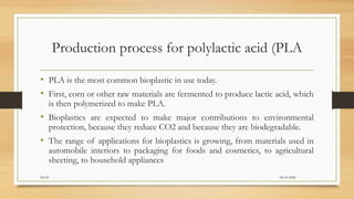 Production of biodegradable. plastic | PPTX