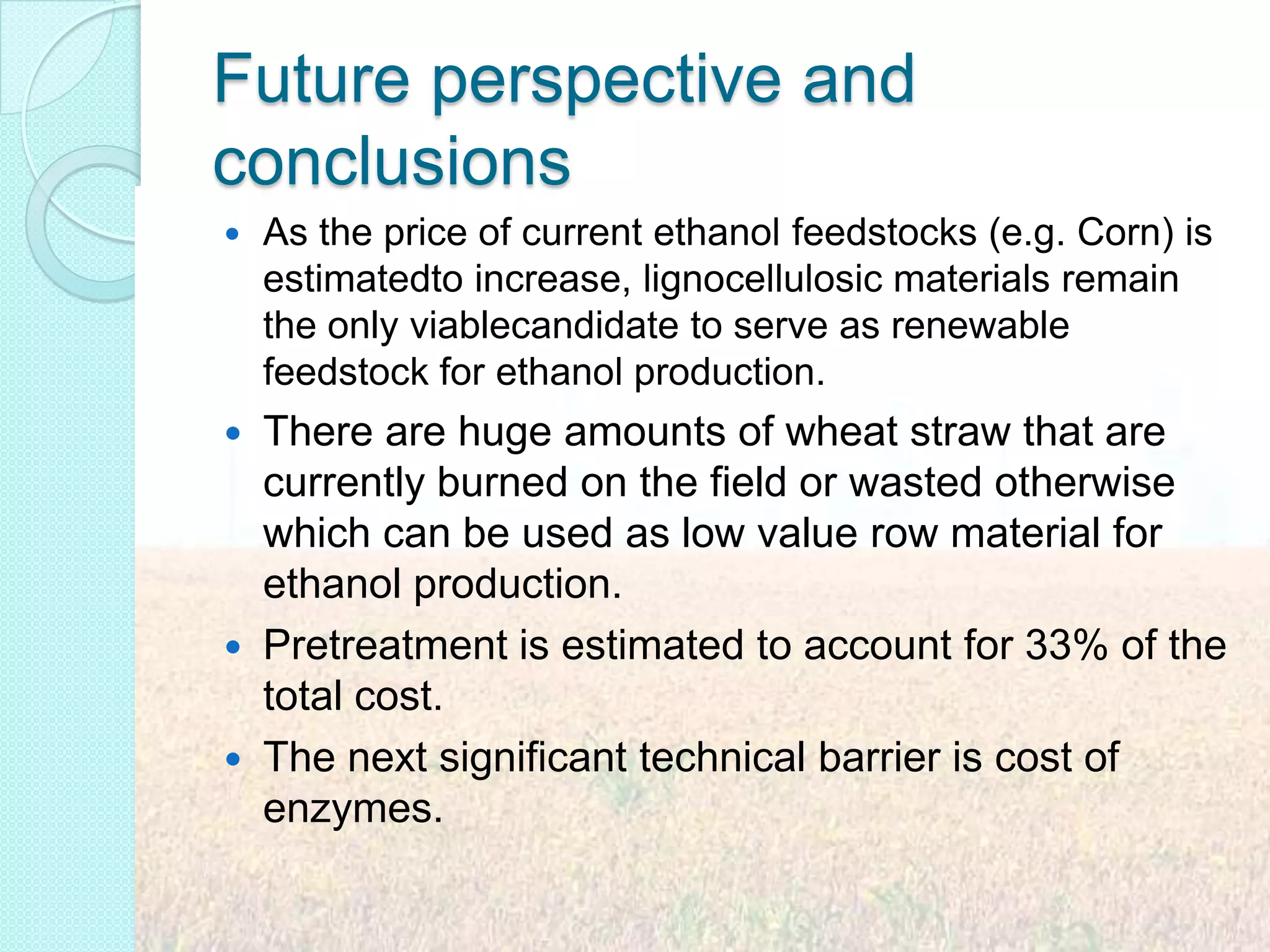 Production of bioethanol from wheat straw | PPTX