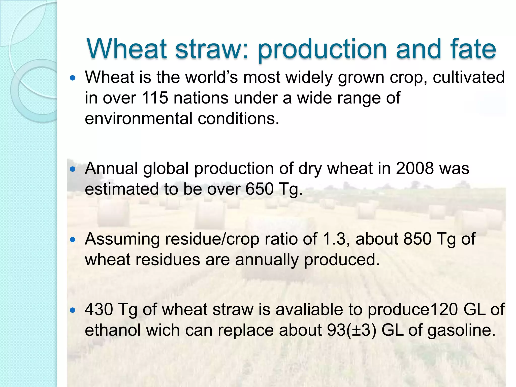 Production of bioethanol from wheat straw | PPTX