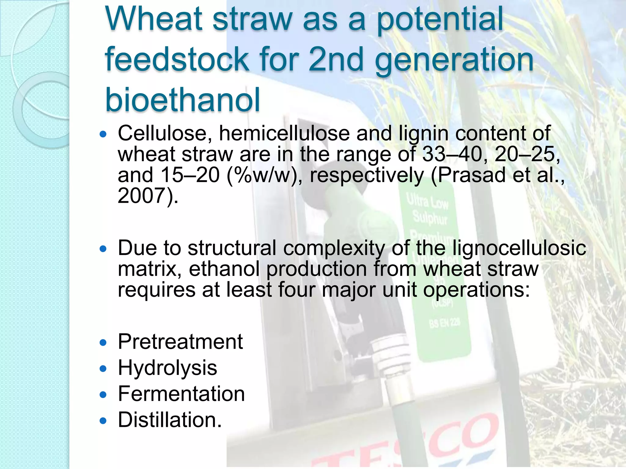 Production of bioethanol from wheat straw | PPTX