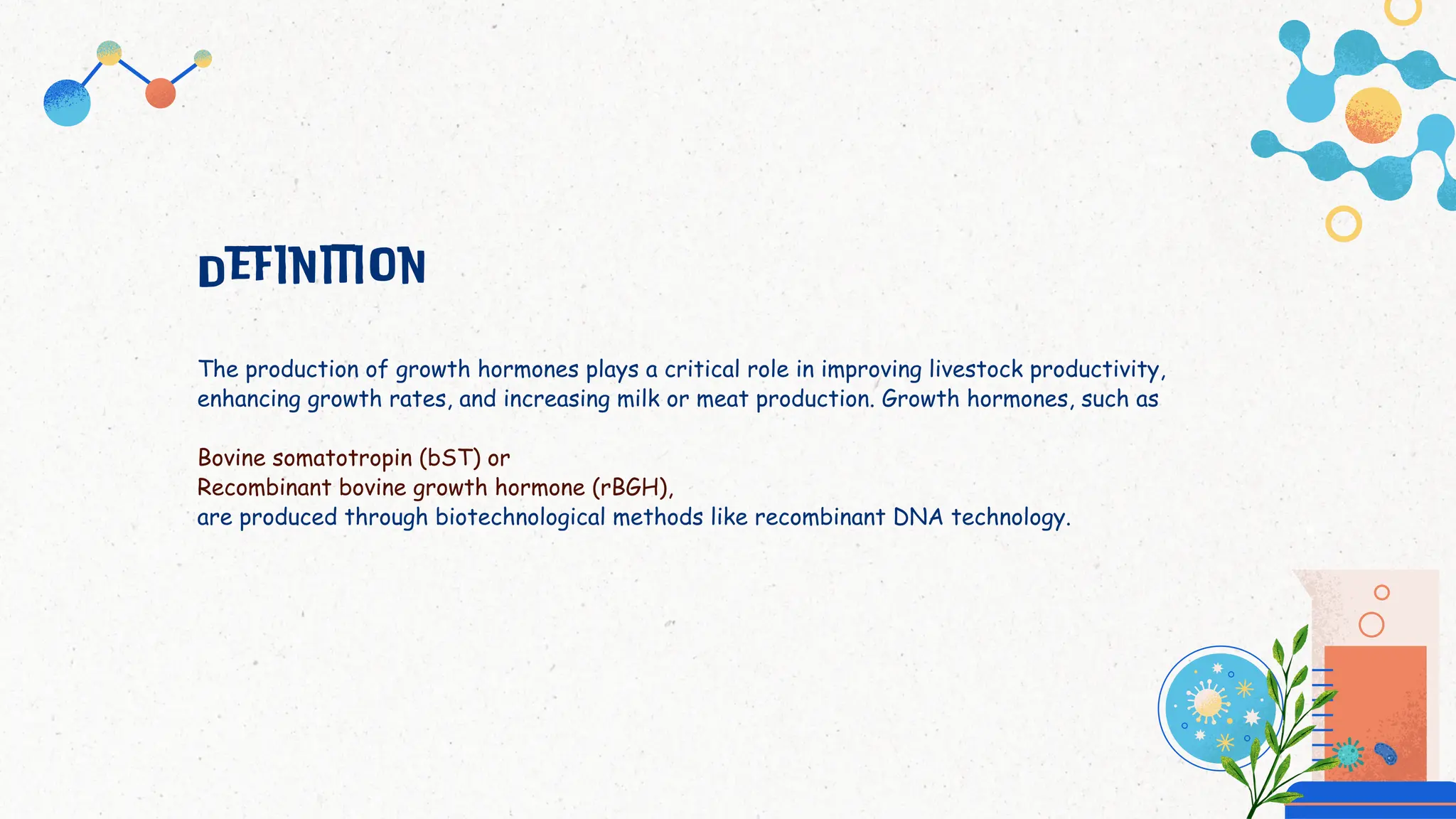 Production of Bioactive compounds and Growth hormones | PPT