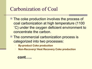 Production of coal tar on industrial scale | PPT