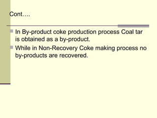 Production of coal tar on industrial scale | PPT