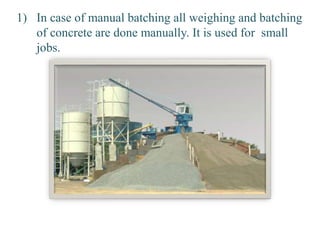 Production of concrete | PPTX