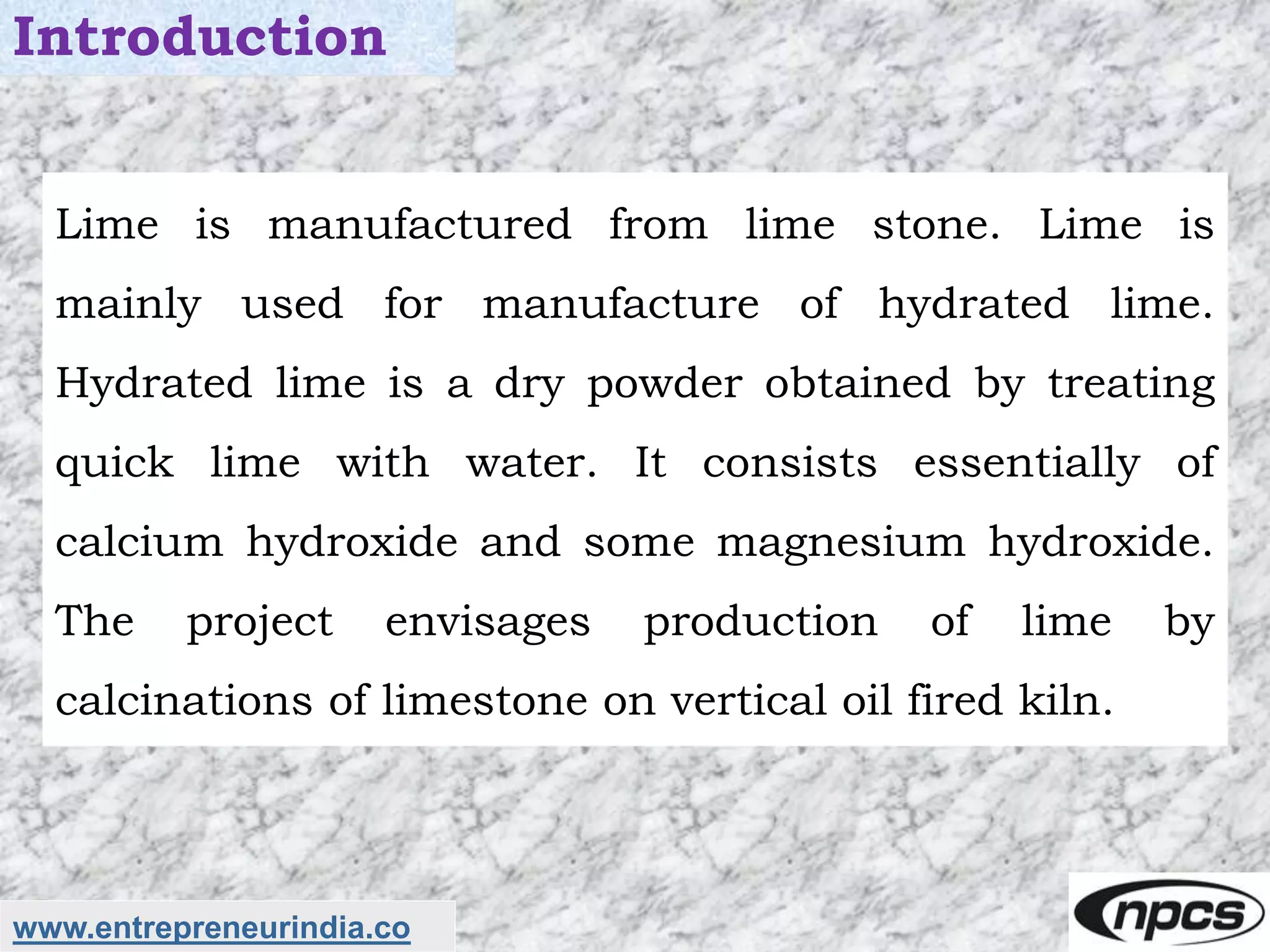 Production of different grades of Lime from Limestone (Technical Grade ...