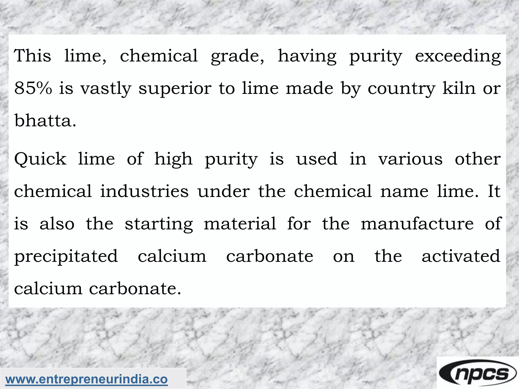 Production of different grades of Lime from Limestone (Technical Grade ...