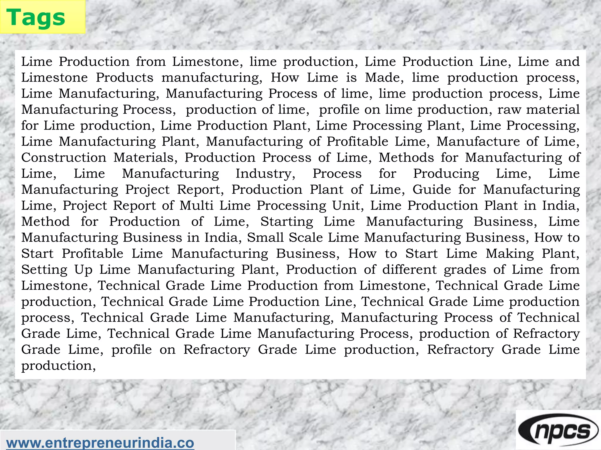 Production of different grades of Lime from Limestone (Technical Grade ...