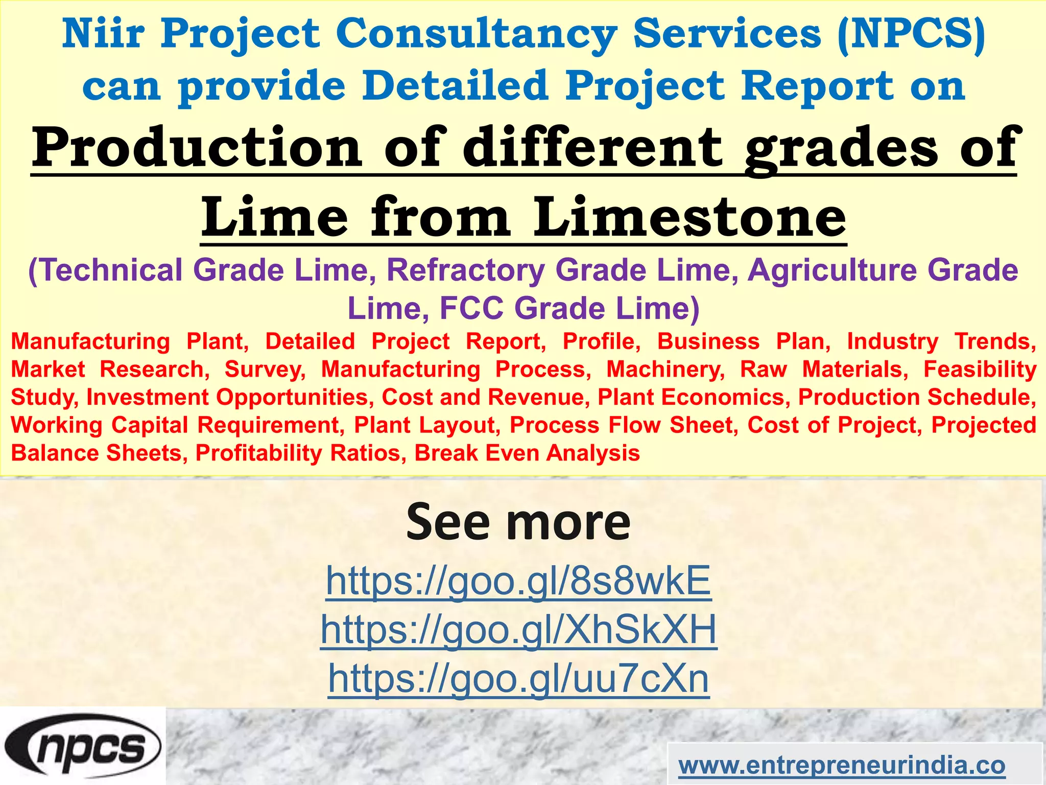 Production of different grades of Lime from Limestone (Technical Grade ...