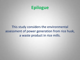 Production of Electricity from Rice Husk | PPTX