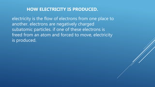 Production of electricity presentation slides | PPTX