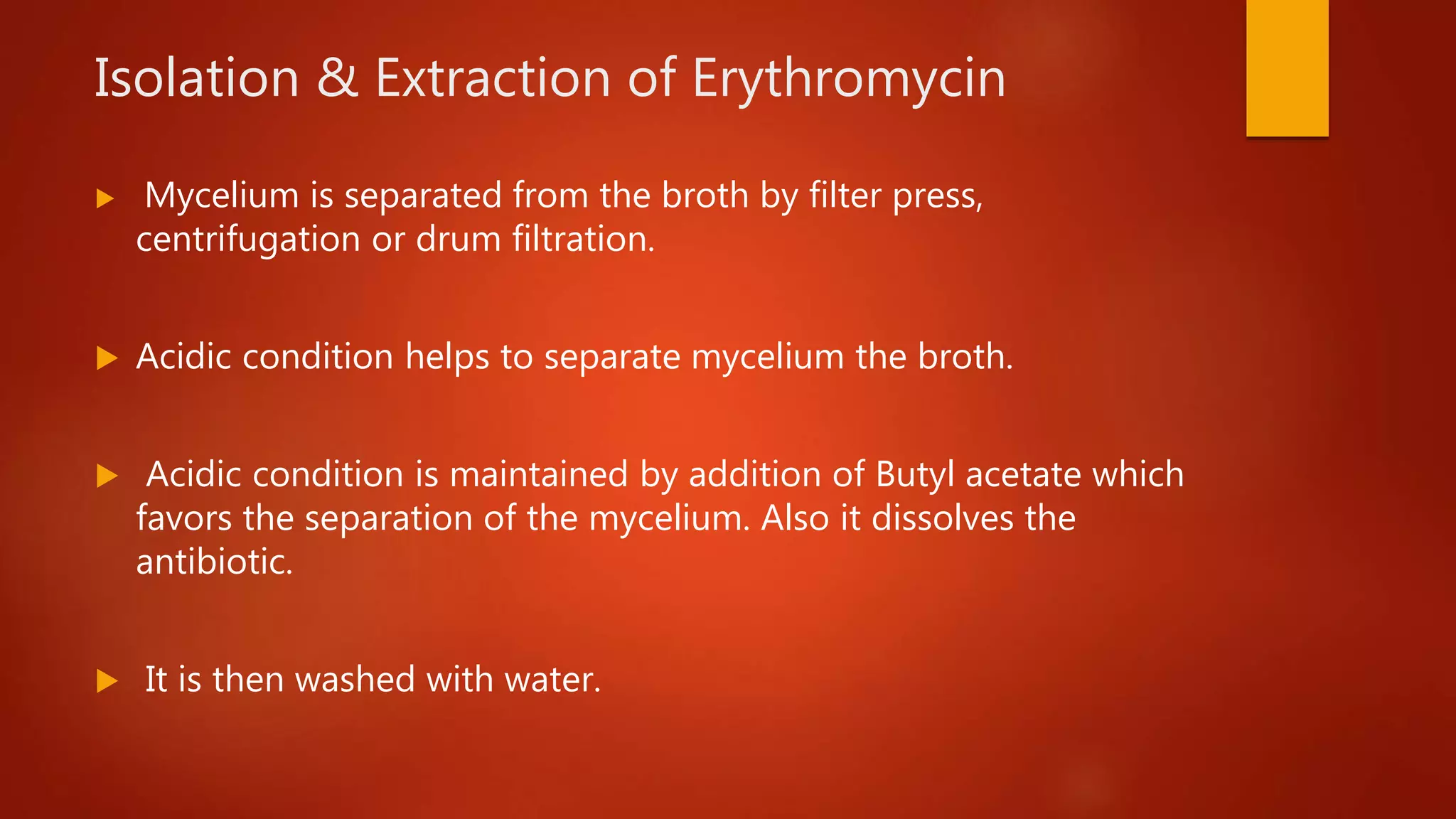 Production of erythromycin | PPTX