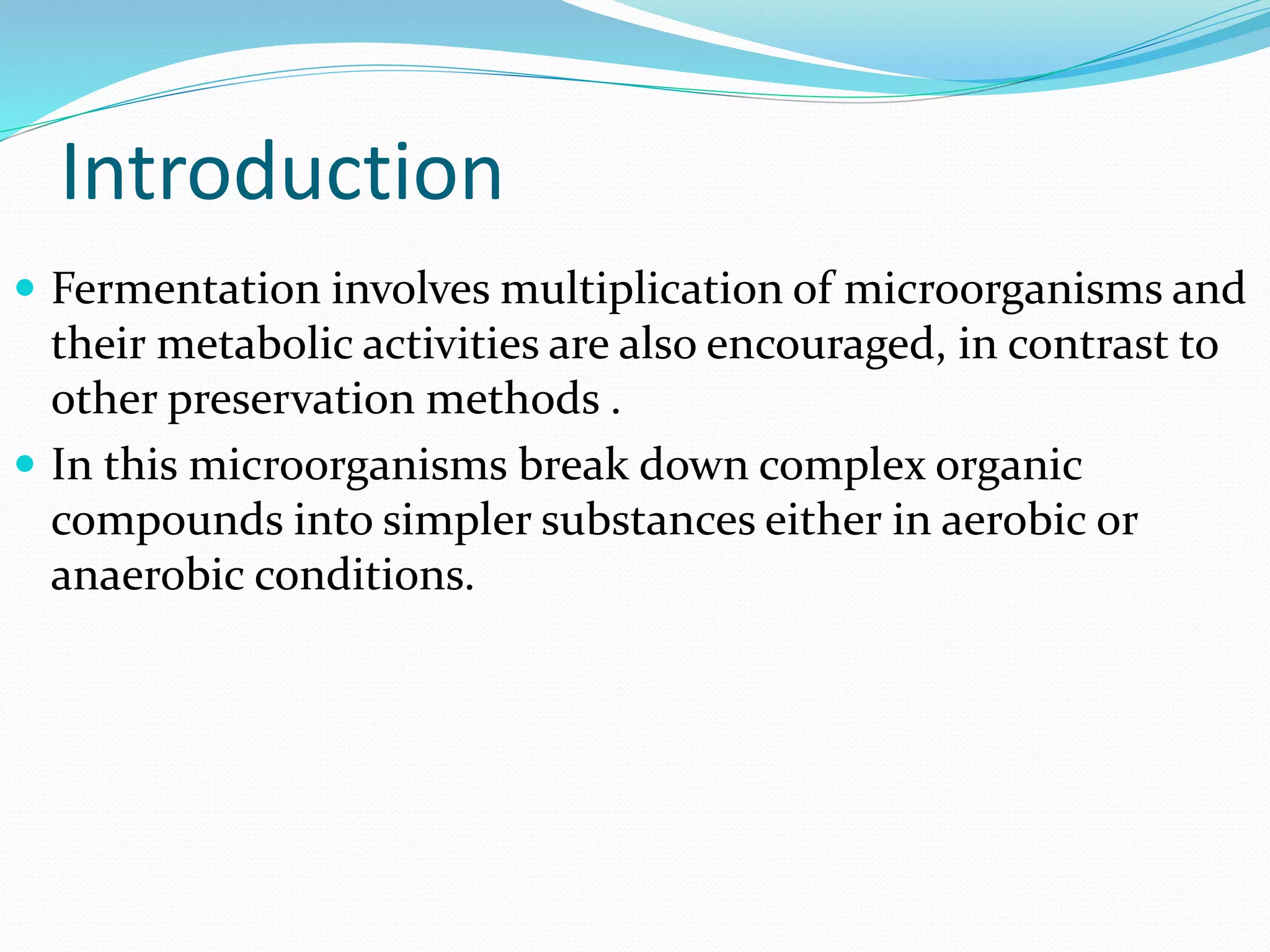 Production of fermented foods | PPTX
