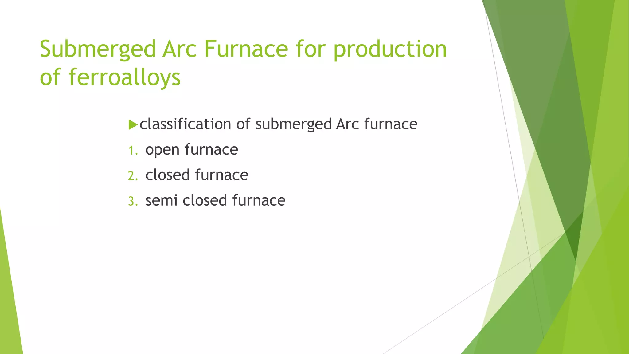 PRODUCTION OF FERRO ALLOY seminar.pptx