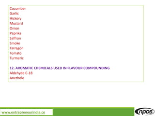 Production of Flavours and Perfumes with Formulations | PPTX