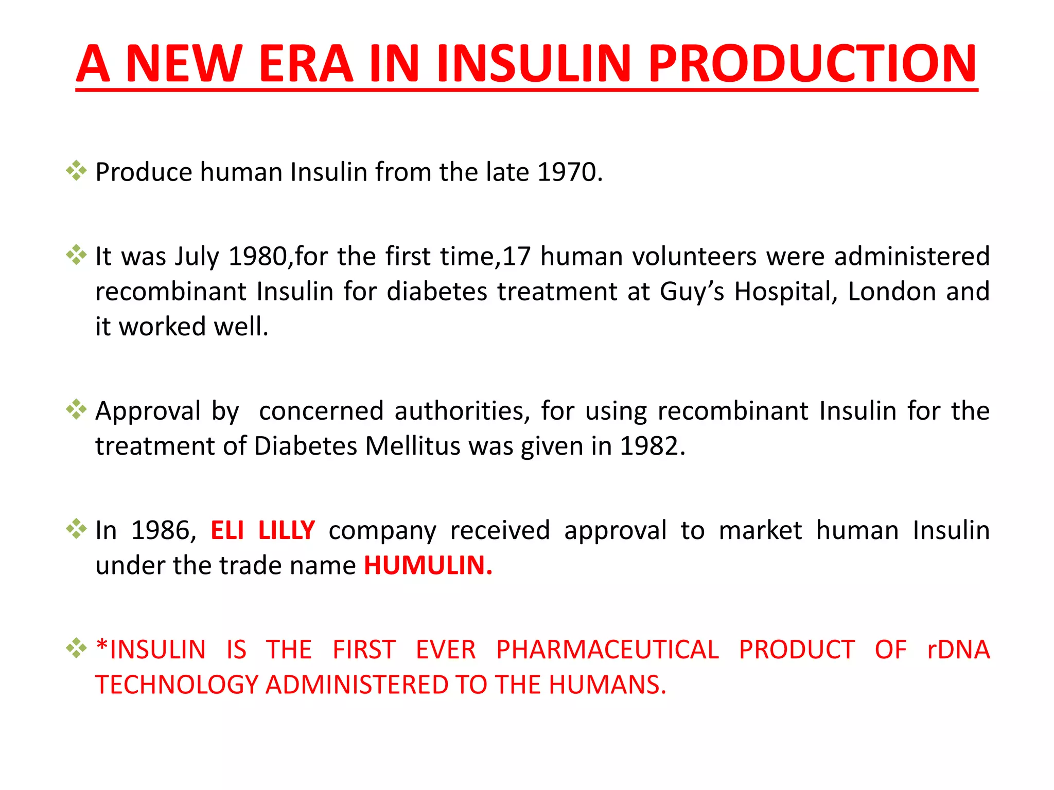 Production of human health care products insulin | PPT