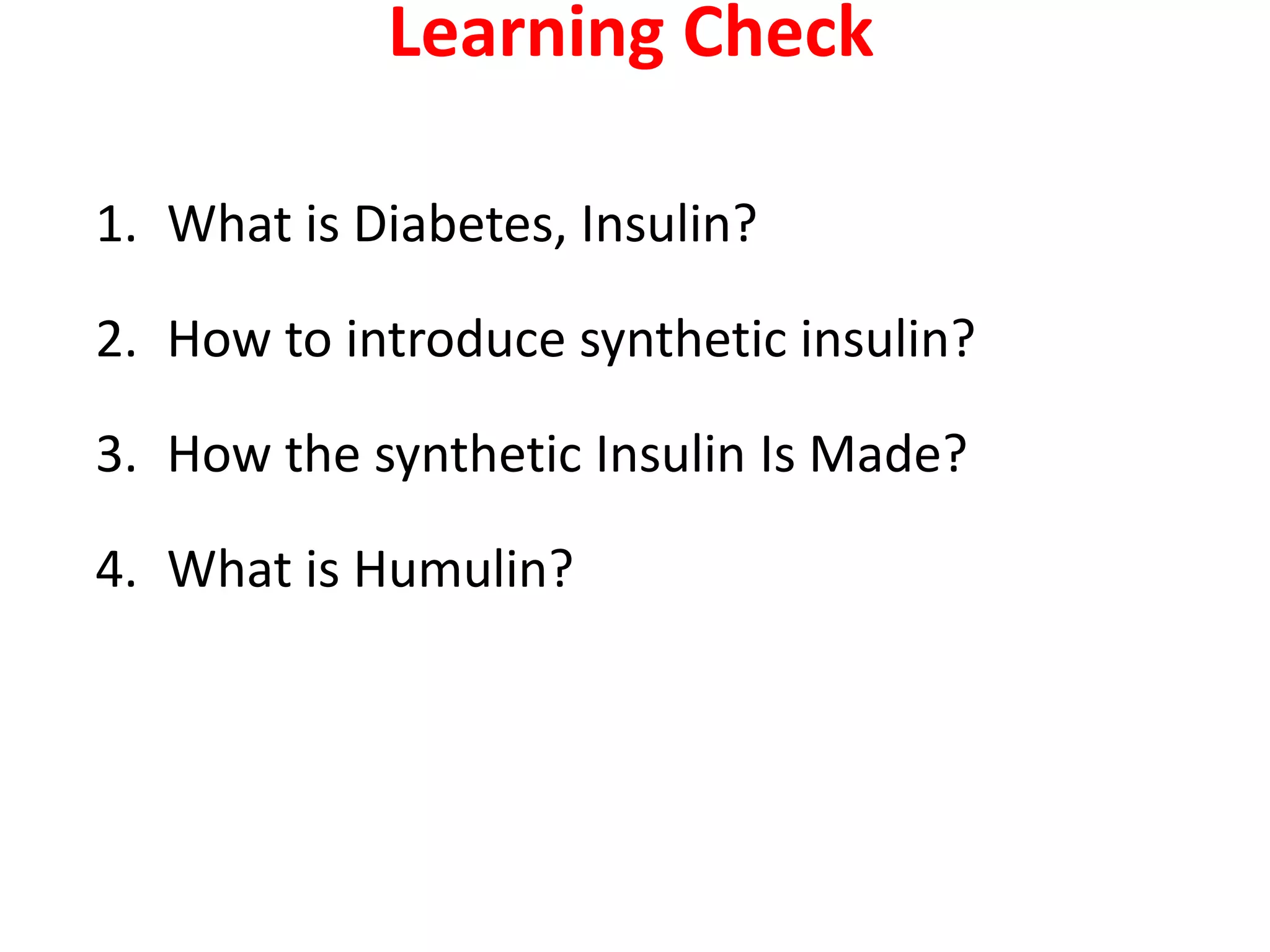 Production of human health care products insulin | PPT