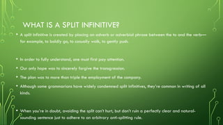 PRODUCTION OF INFINITIVES AND SPLIT INFINITIVES.pptx