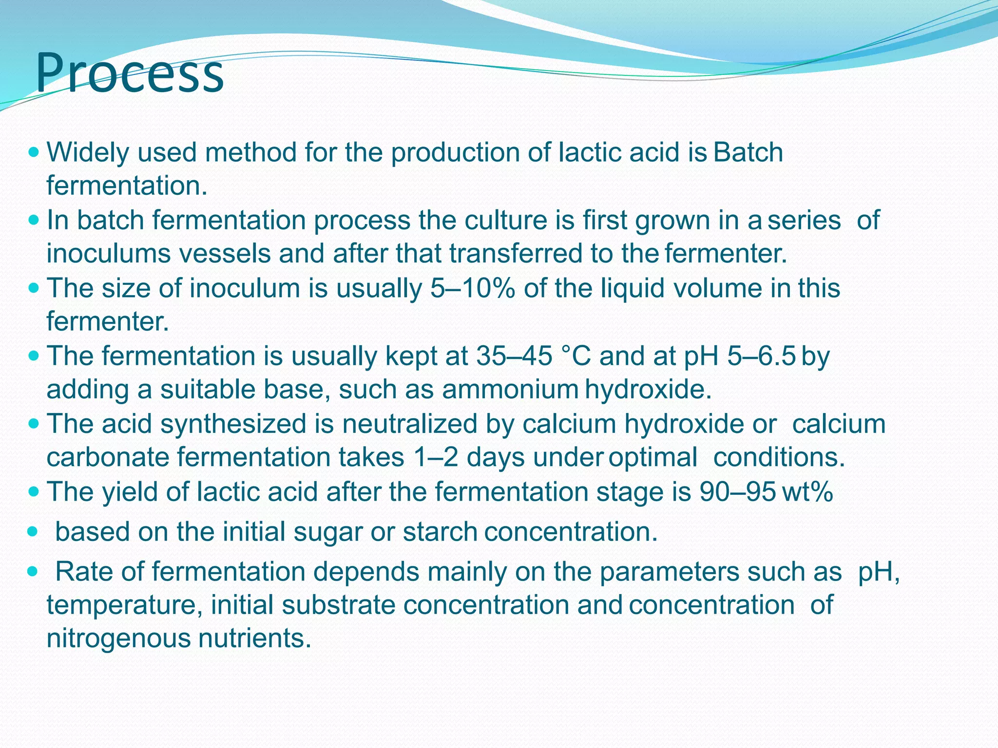 Production of lactic acid complete | PPTX